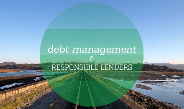 The Importance of Debt Management and Using Responsible Lenders